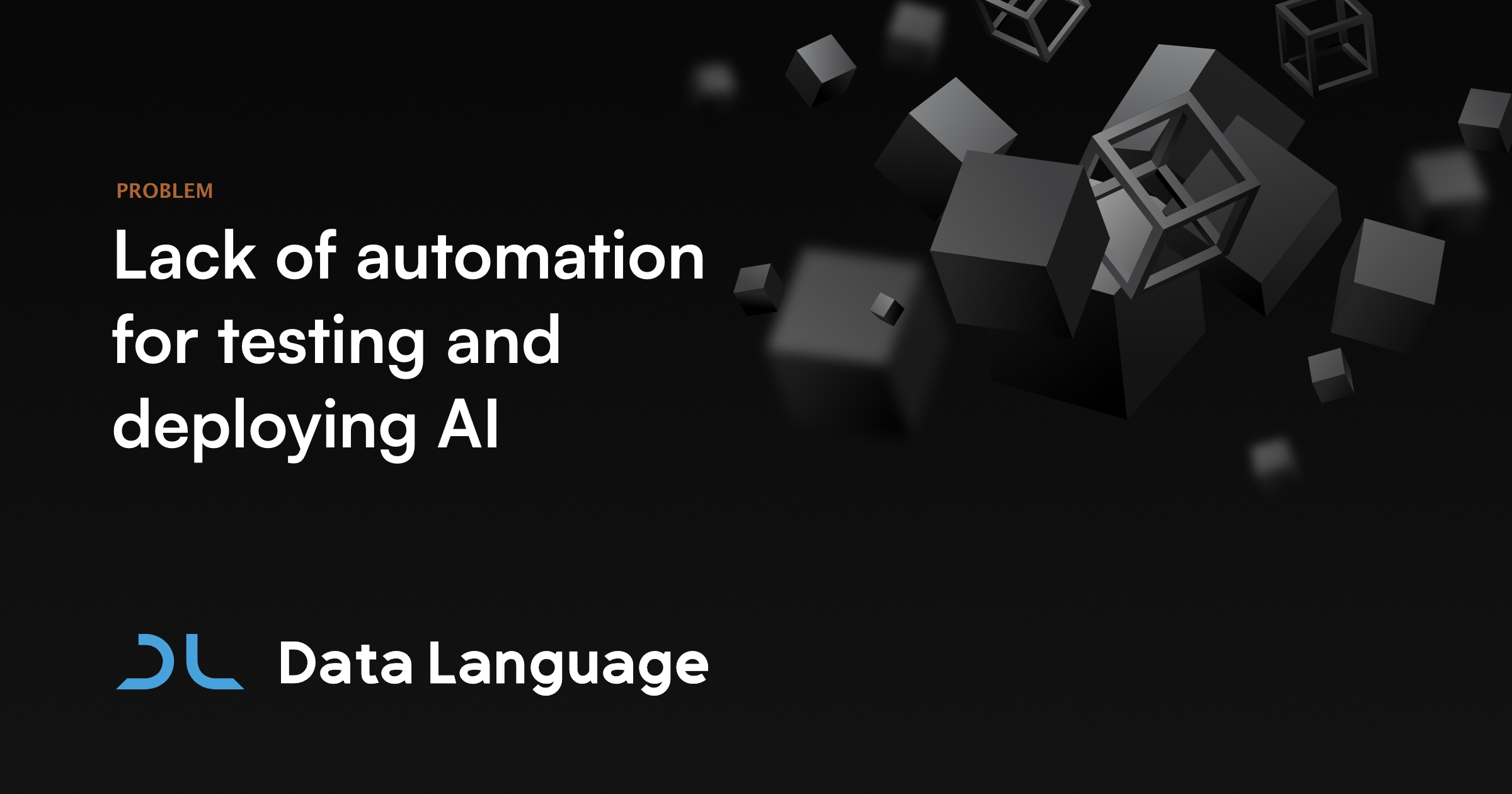 Lack Of Automation For Testing And Deploying Ai