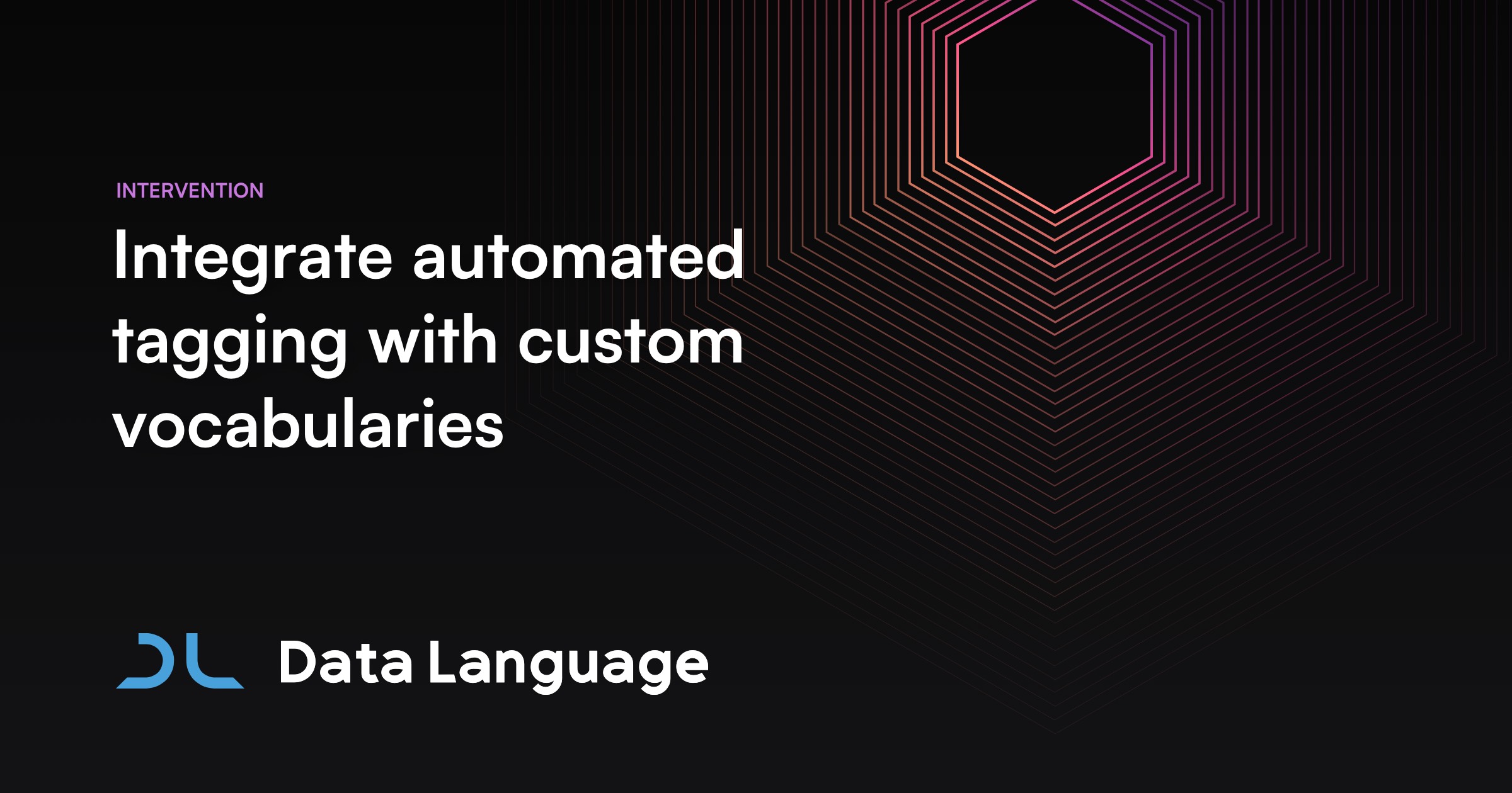 Integrate automated tagging with custom vocabularies