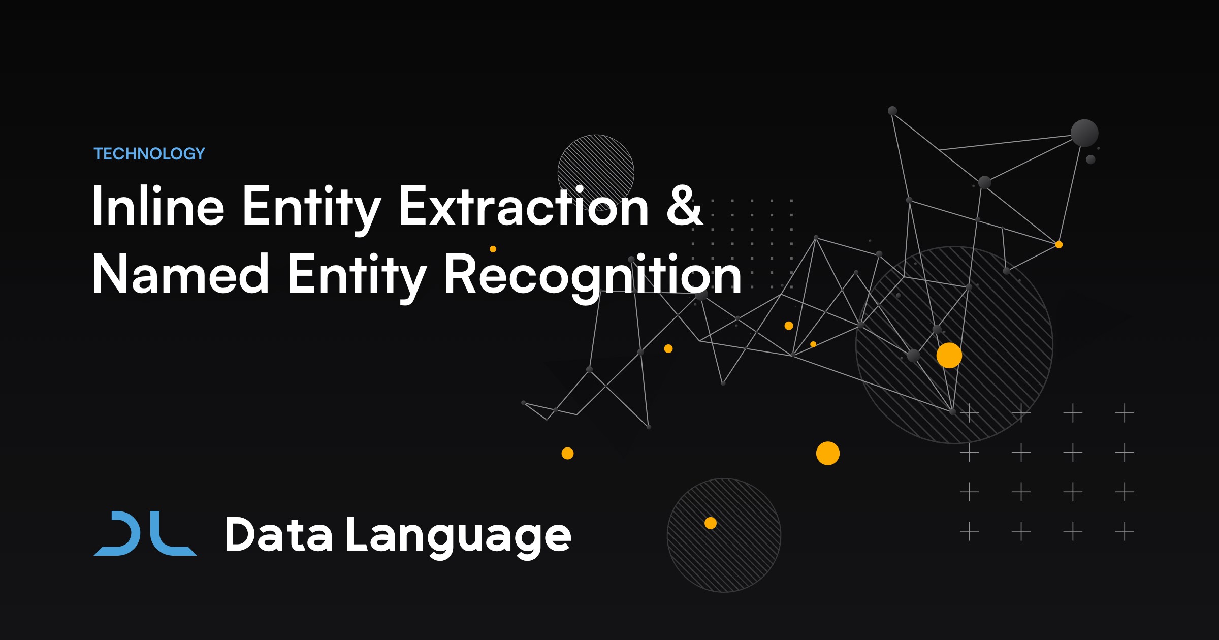 Inline Entity Extraction & Named Entity Recognition